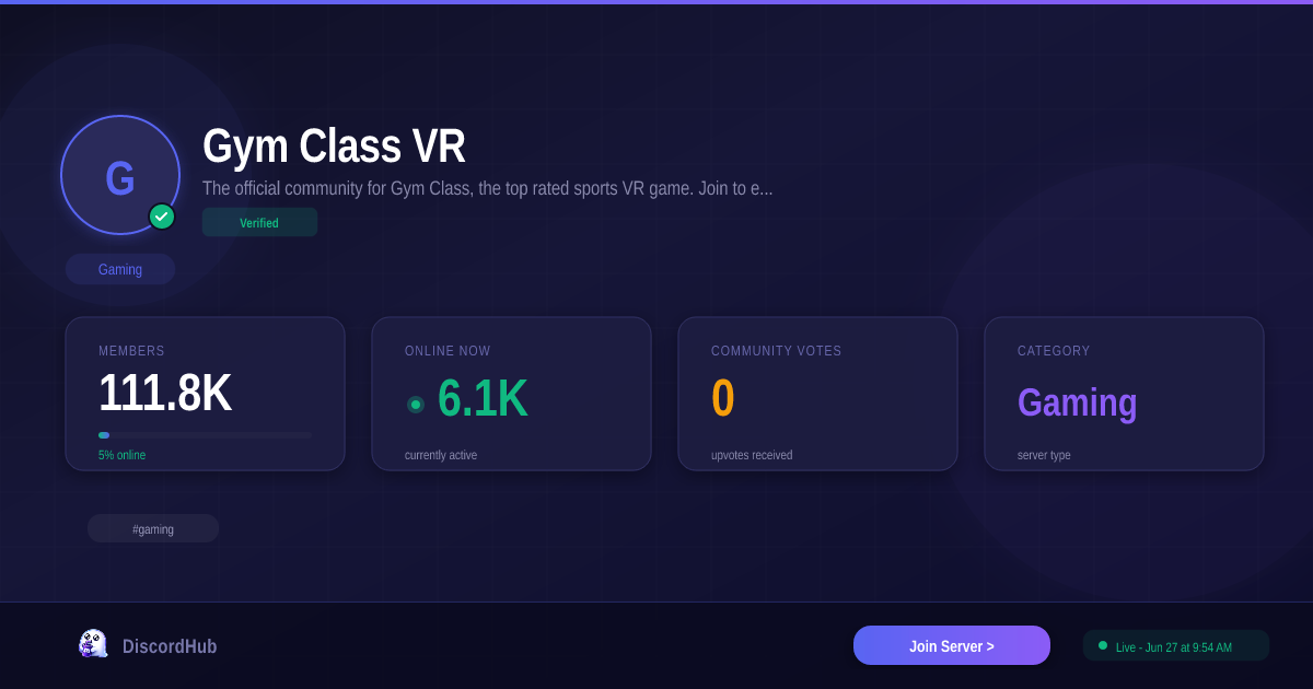 Gym Class VR — The #1 Gaming Discord Server (109K+ Members)